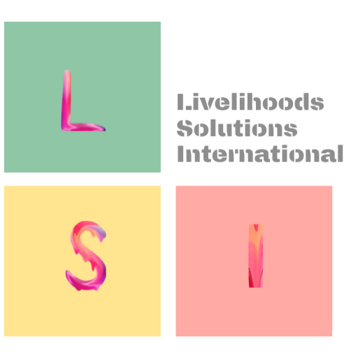 LSI – Livelihoods Solutions International